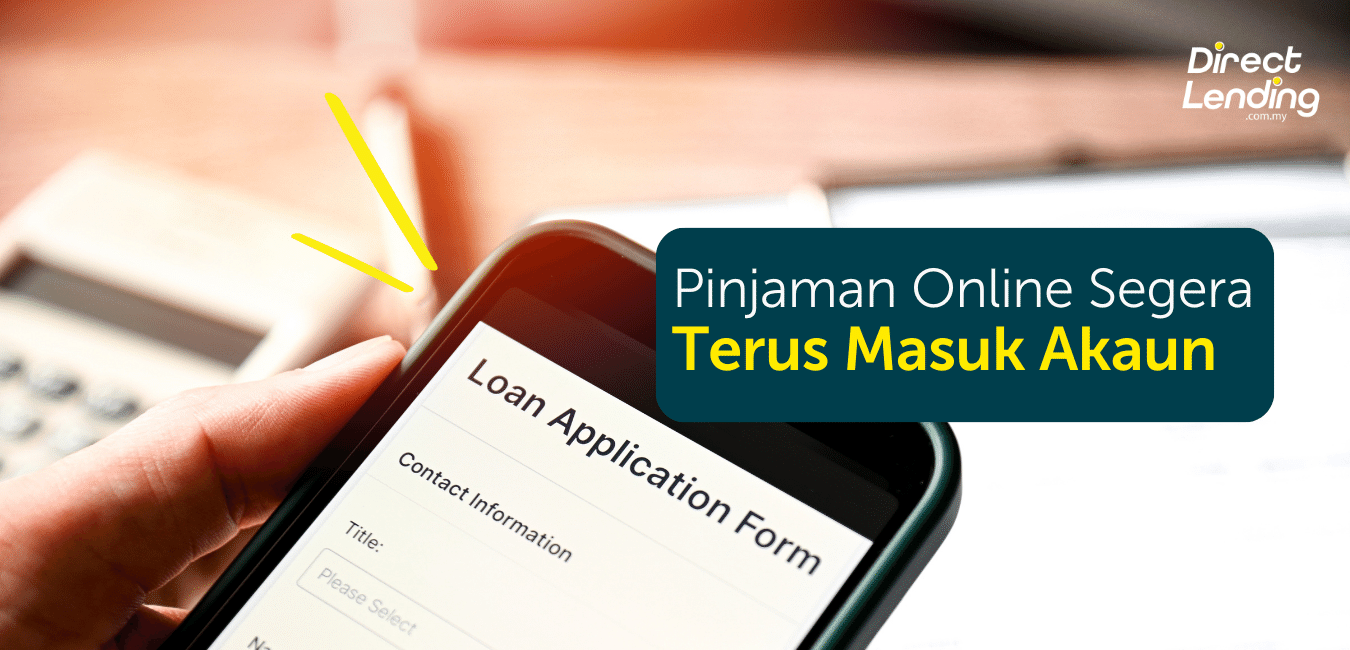 Pinjaman Peribadi Online Segera 2025 (Lulus Terus Masuk Akaun)