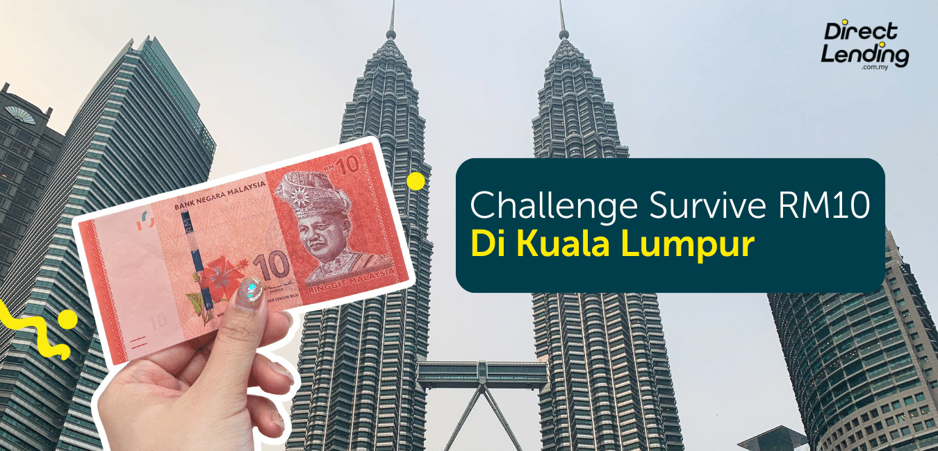Cuba Survive Dengan RM10 Sehari Di Kuala Lumpur, Tengok Apa Yang Gadis Ini Dapat! - Direct Lending