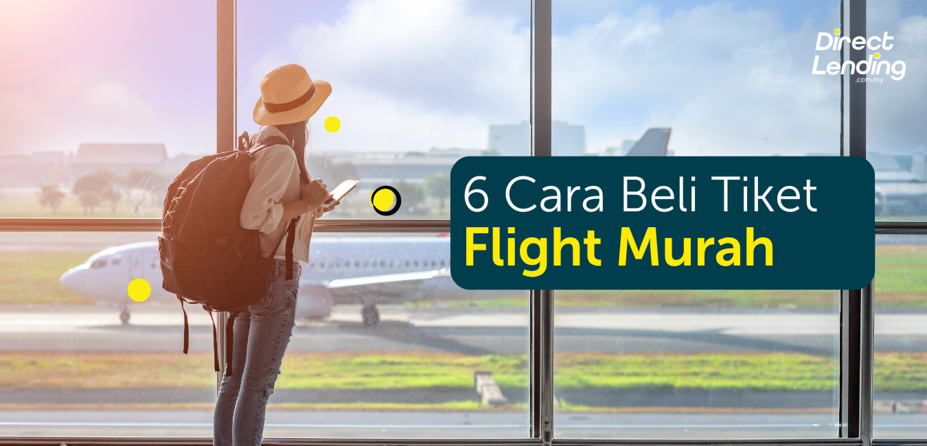 6 Rahsia Beli Tiket Flight Murah RM0 Yang Ramai Tak Tahu!